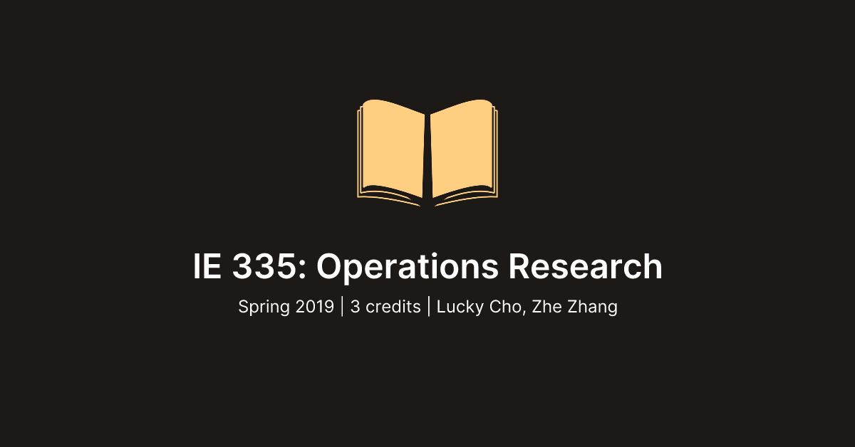 IE 335: Operations Research