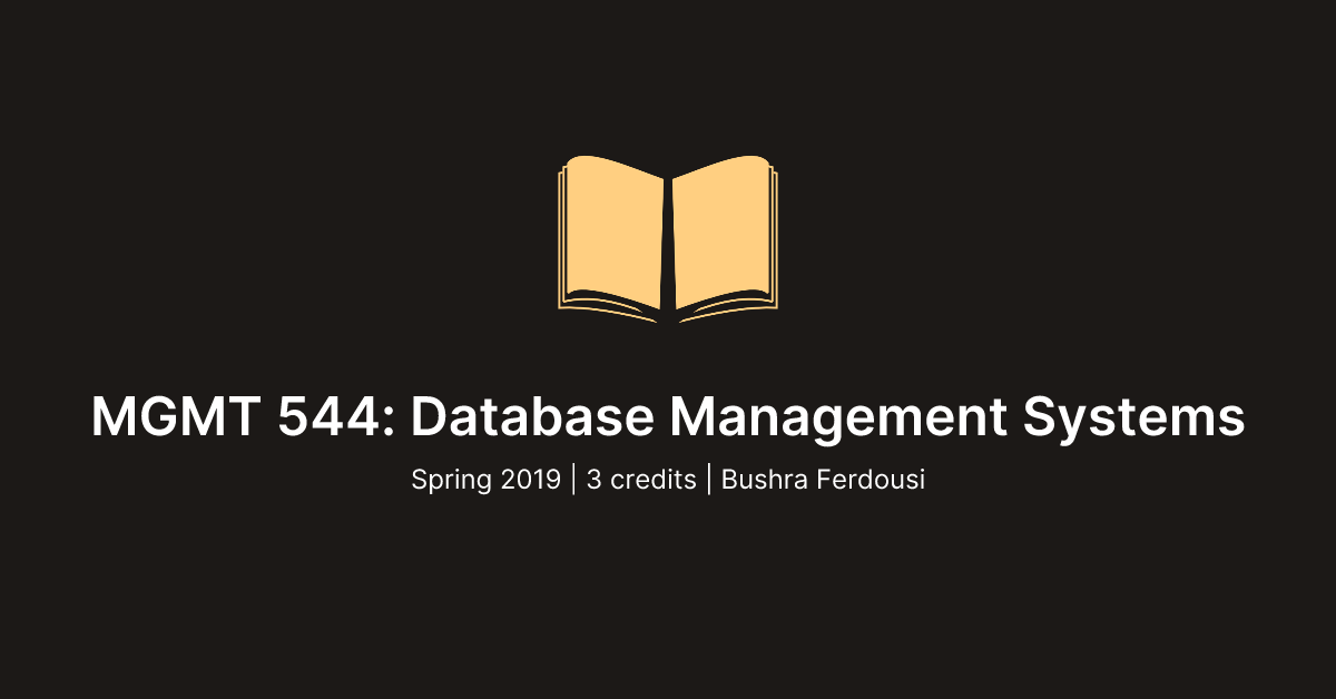 MGMT 544: Database Management Systems