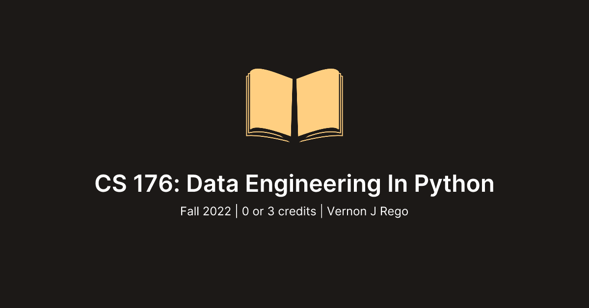CS 176: Data Engineering In Python