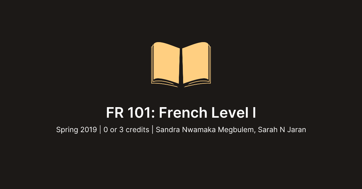 FR 101: French Level I
