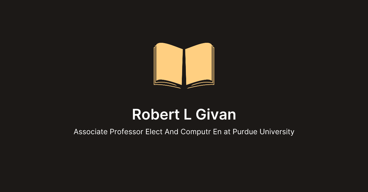 Robert L Givan