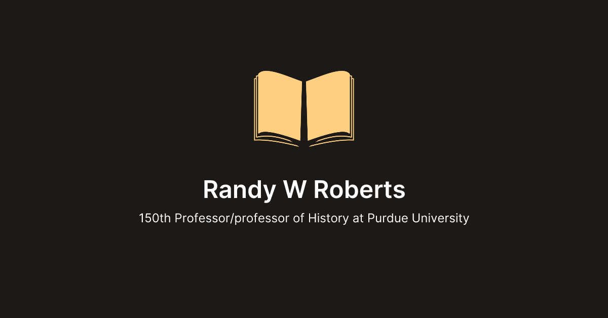 Randy W Roberts